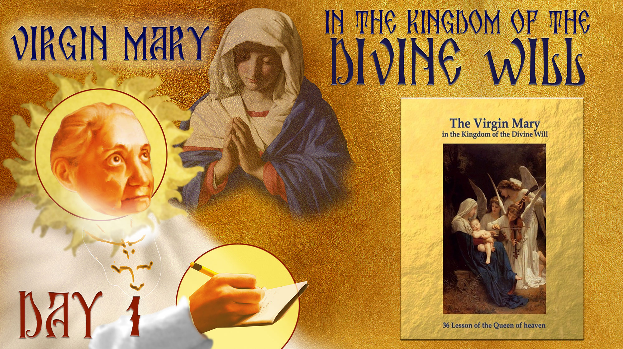 Virgin Mary, Queen of the Kingdom of Divine Will | Larry Leopold